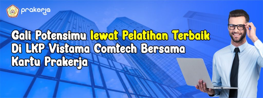 P - LEMBAGA PELATIHAN VISTAMA COMTECH