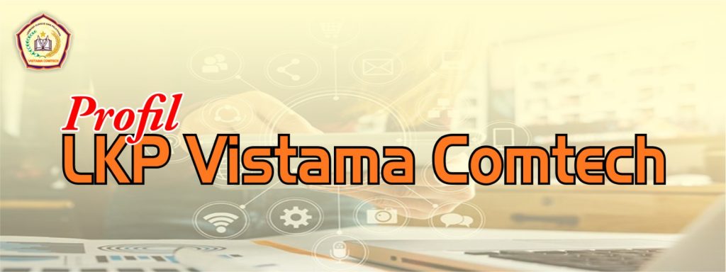 Auto Draft - LEMBAGA PELATIHAN VISTAMA COMTECH